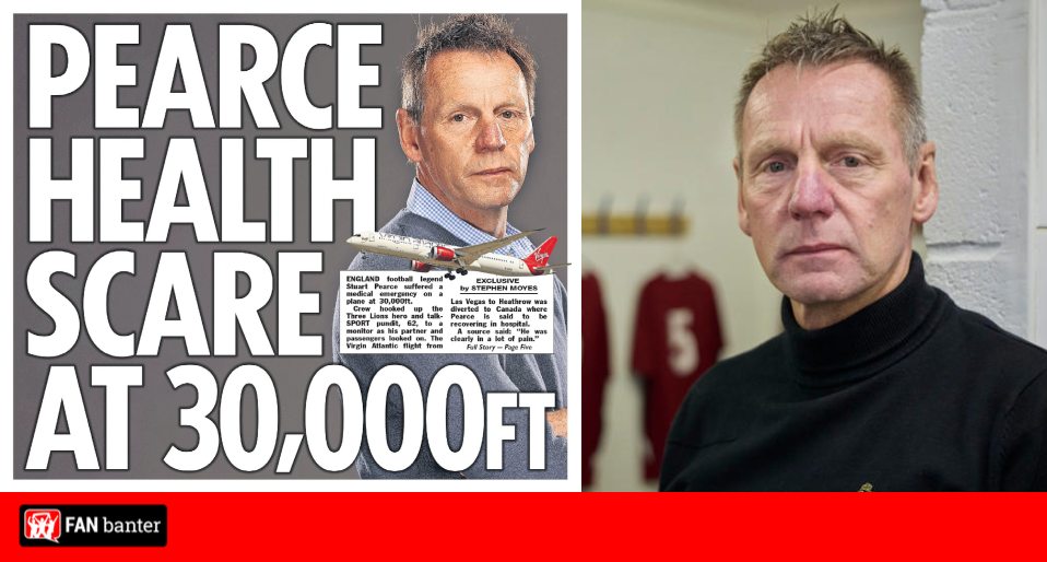 Update given on Stuart Pearce after he was taken ill with plane forced ...