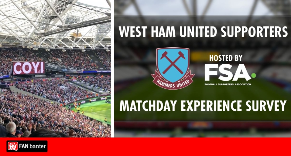 Survey of nearly 8,000 West Ham fans give feedback on how to improve ...